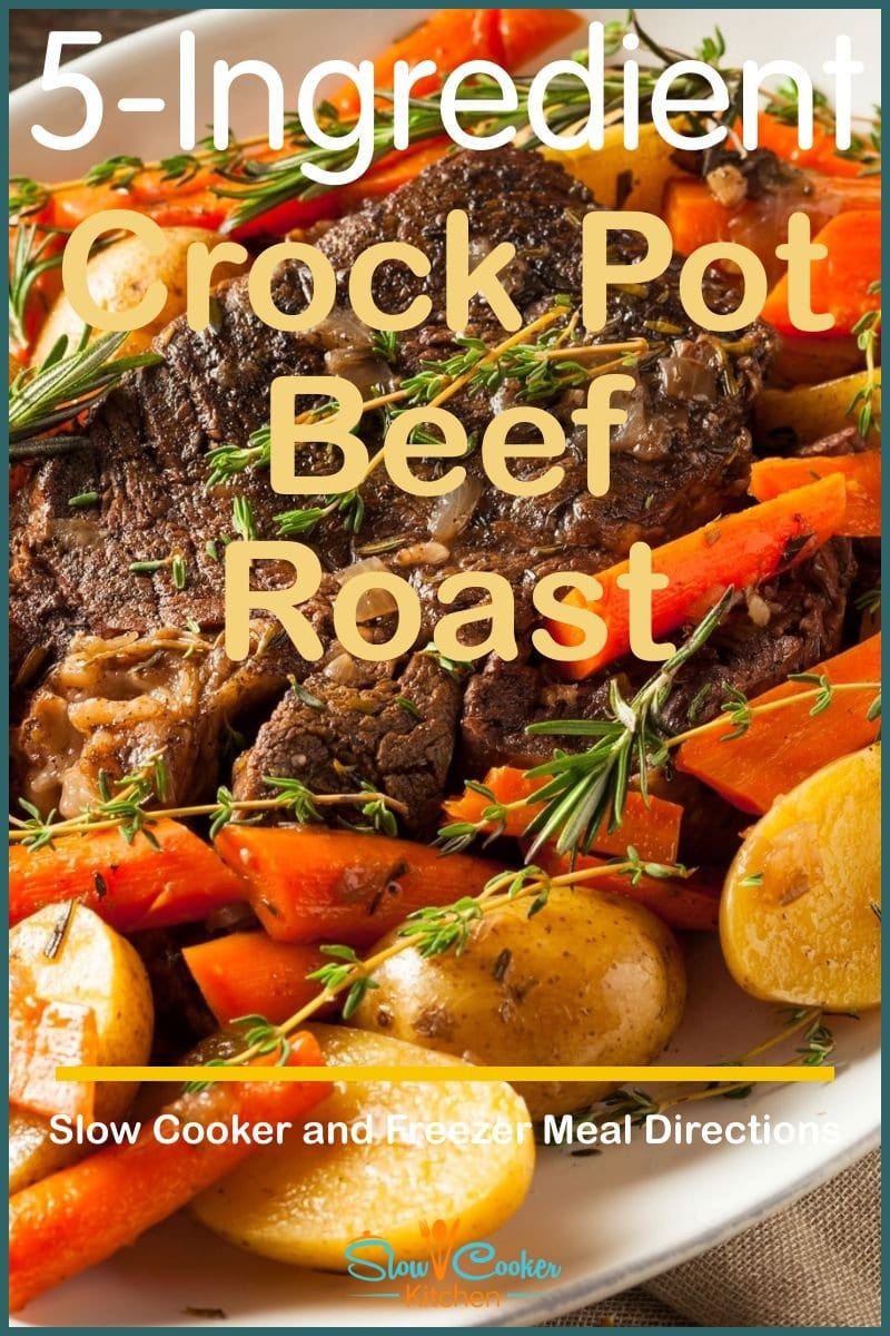 5-Ingredient Crock Pot Pot Roast Recipe | SlowCookerKitchen.com